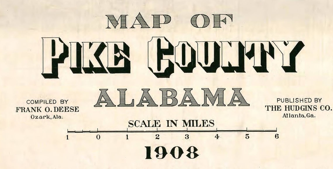 1908 Map of Pike County Alabama - Etsy