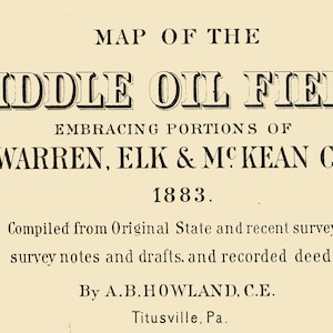 1883 Map of Middle Oil Field Forest Warren Elk and Mckean County ...