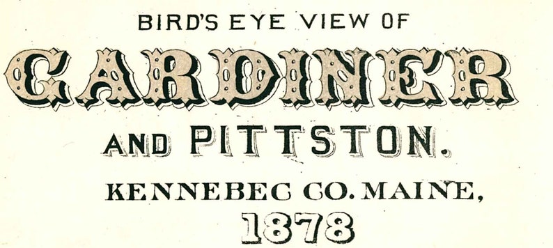 1878 Panoramic Map of Gardiner Pittston Kennebec Company Maine - Etsy