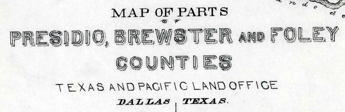 1898 Farm Line Map of Presidio Brewster & Foley Counties Texas | Etsy