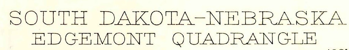 1902 Topo Map of Edgemont South Dakota - Etsy