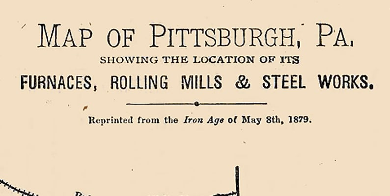 1879 Map of Pittsburgh Pennsylvania Furnaces Mills Steel Works - Etsy