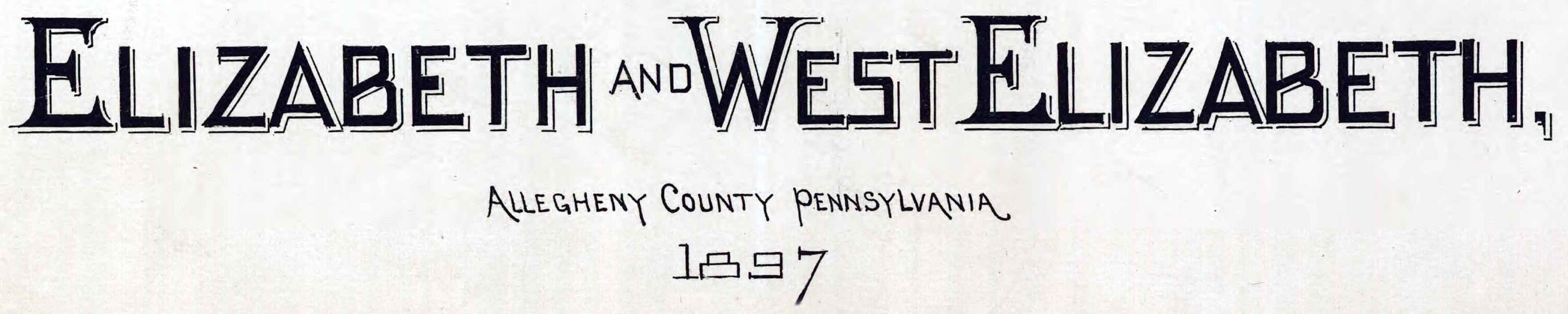 1897 Panoramic Map of Elizabeth Allegheny County Pennsylvania - Etsy