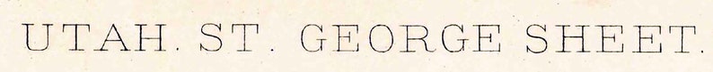 1885 Topo Map of St George Utah - Etsy