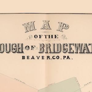 1876 Town Map of Bridgewater Beaver County Pennsylvania - Etsy