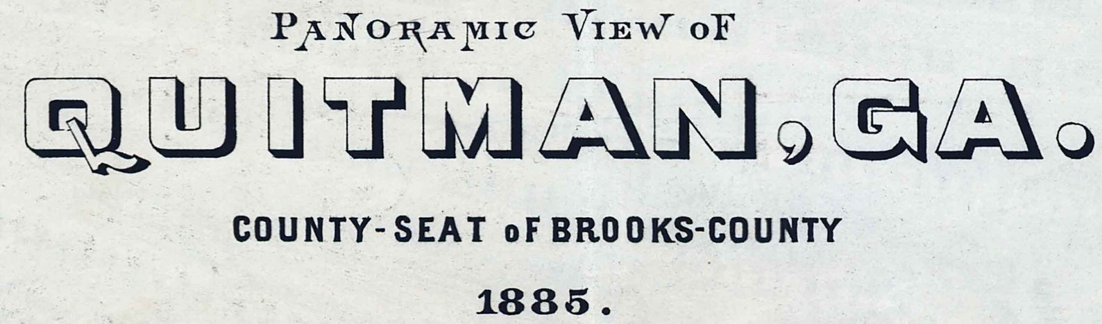 1885 Panoramic Map of Quitman Georgia Brooks County - Etsy