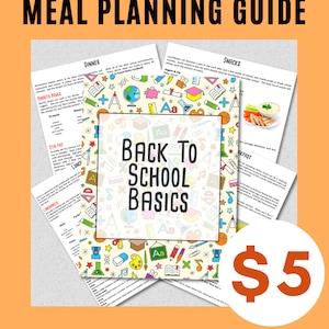 Back to School Basics Meal Planning Guide, School Lunch, Meal Planner ...