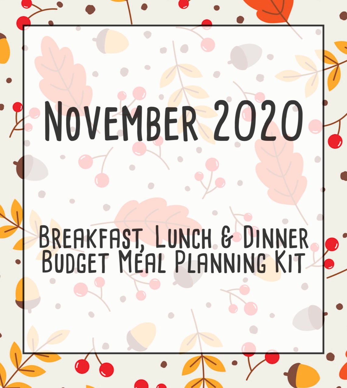 November 2020 Monthly Breakfast, Lunch and Dinner Budget Meal Planner W ...