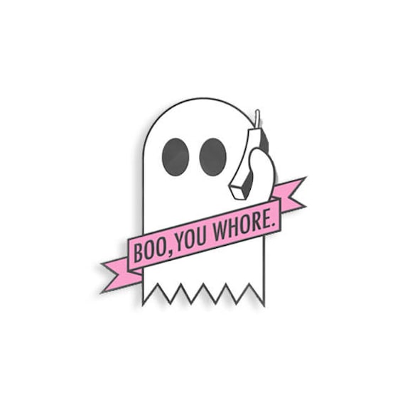 Boo You Whore Enamel Pin | Etsy