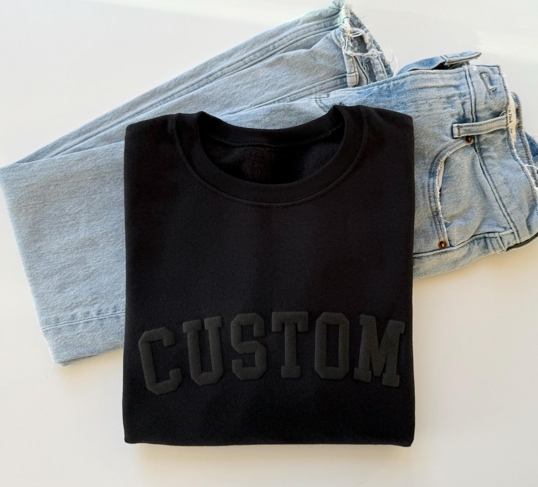 Custom Embossed 3D Puff Vinyl Sweatshirt Personalized Team Sweatshirt ...