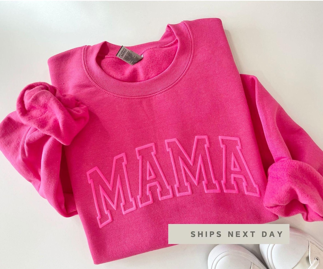 Neon Puff Pink Sweatshirt, Hot Pink Mom, Mama Sweatshirt, Mothers Day ...
