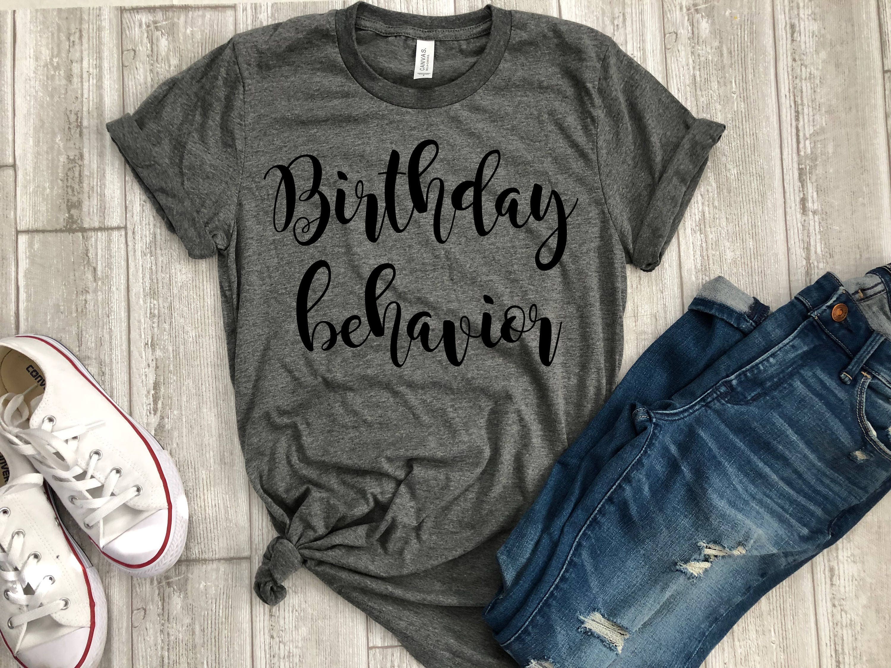 Birthday Behavior Shirt Birthday Girl Shirt Womens Etsy