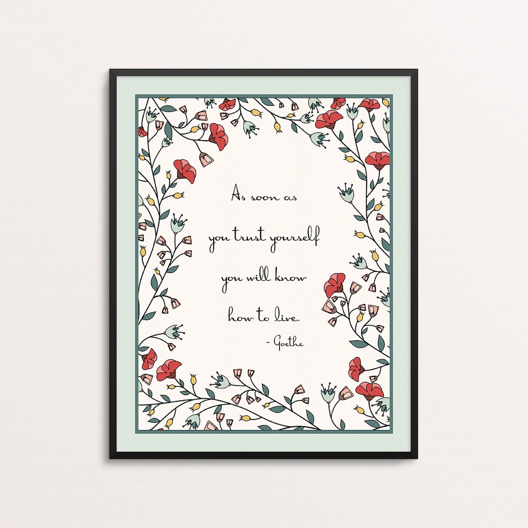 Johann Wolfgang Von Goethe Wall Art | Office Decor | Trust Yourself ...