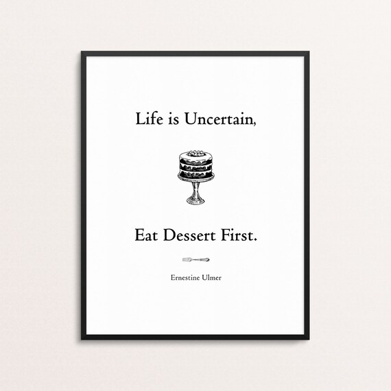 Eat Dessert First Quote Print Foodie Gift Kitchen Decor | Etsy
