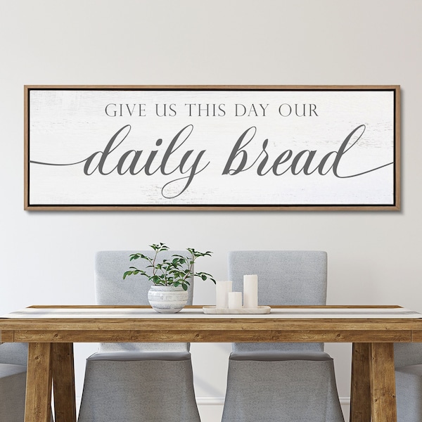 Give Us This Day Our Daily Bread Sign - Etsy