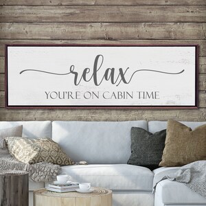 Cabin Sign Relax You're on Cabin Time Cabin Wall Decor | Etsy