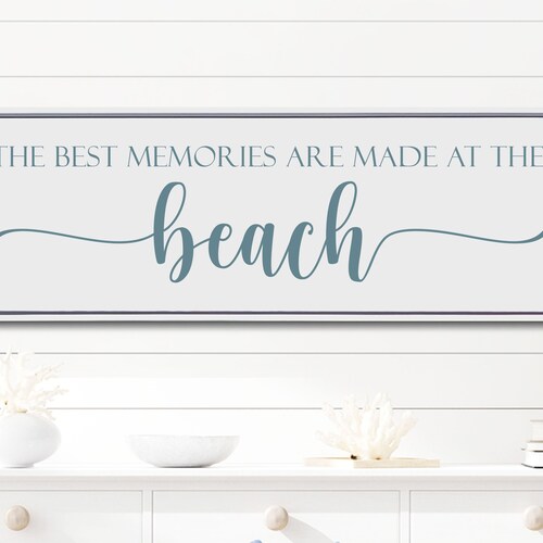 Beach House Sign the Best Memories Are Made at the Beach - Etsy
