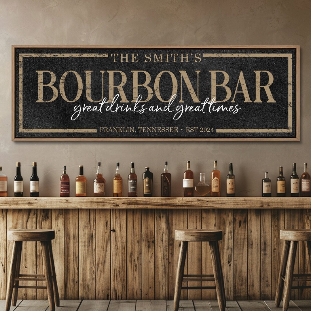 Custom Bourbon Bar Sign, Personalized Bourbon Bar Sign, Personalized ...