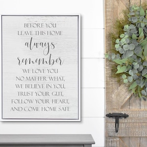 Before You Leave Home Sign, Farmhouse Decor, Family Love - Etsy