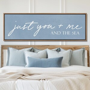 Beach House Bedroom Sign, Just You Me and the Sea Sign, Many Colors ...