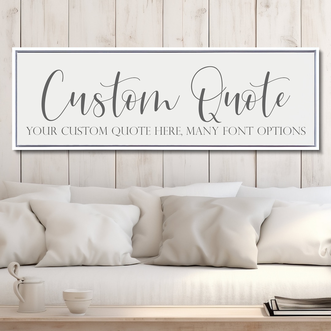 Custom Canvas Quote Create Your Own Canvas Sign Custom Quote Sign Etsy