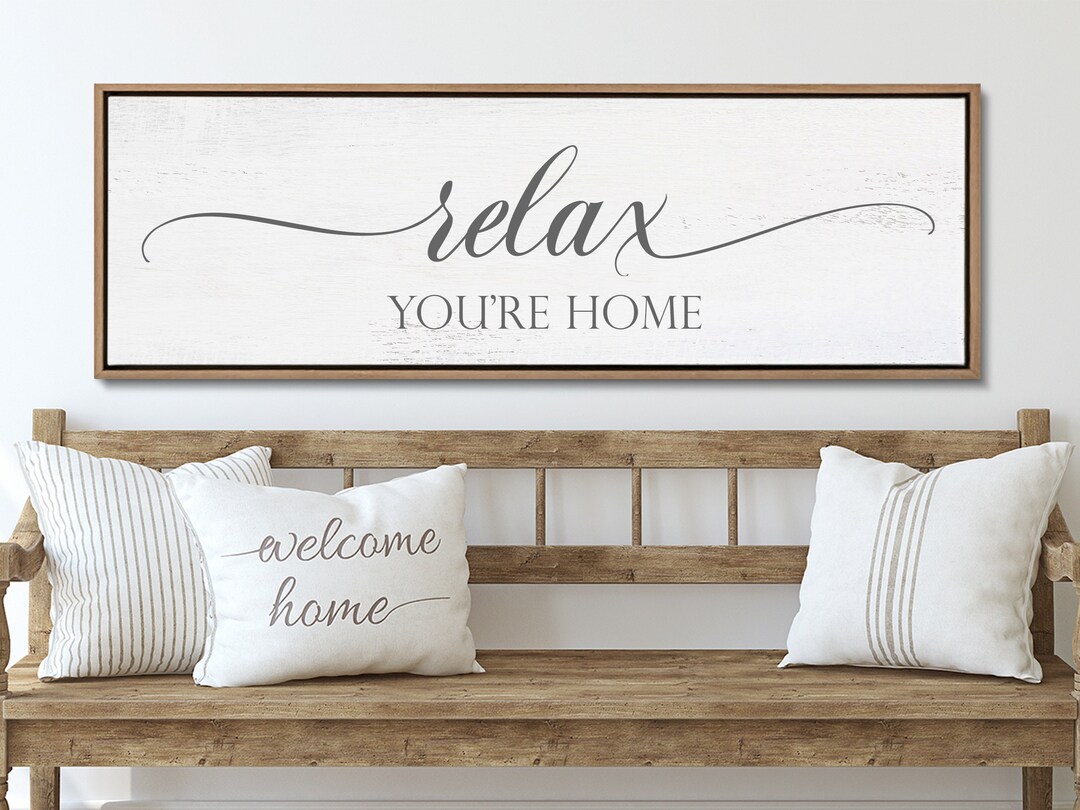 Entryway Sign Relax You're Home Sign Entryway Wall Decor - Etsy
