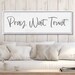 Pray Wait Trust Sign, Christian Inspirational Sign, Christian Wall ...