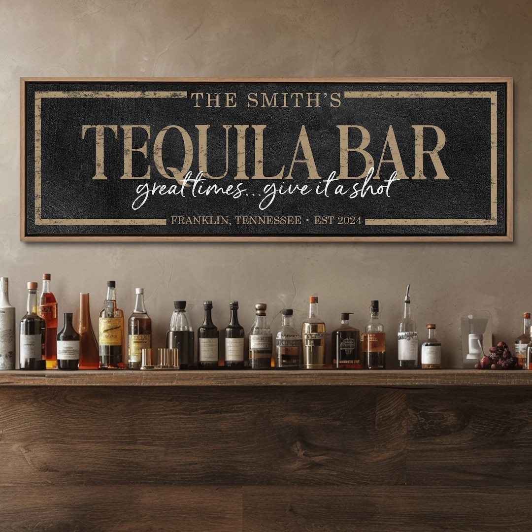 Personalized Tequila Bar Sign, Home Tequila Bar Decor, Tequila Bar Wall ...