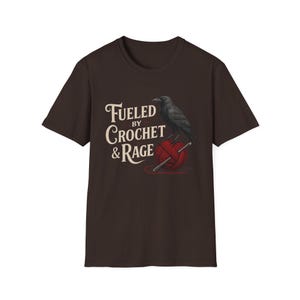 Fueled by Crochet & Rage T-shirt: Funny Crochet Enthusiast Apparel - Etsy