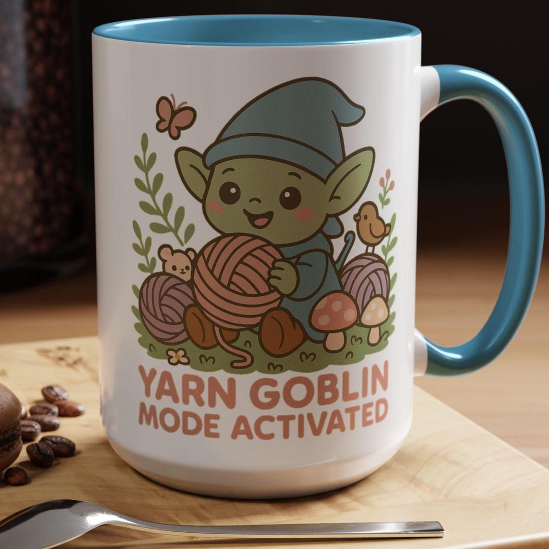Yarn Goblin Mode Activated Mug | Crochet Themed Coffee Mug, Gift for ...