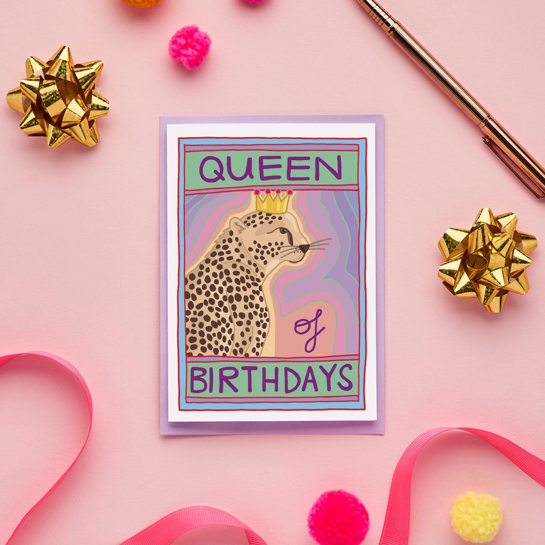Queen of Birthdays Card | Cheetah Birthday Card for Her | Feminine ...