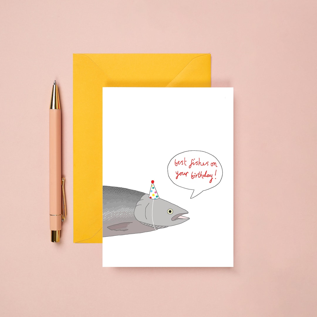 BIRTHDAY CARD Illustrated Hand Drawn Card Fish Best Fishes Funny Card ...