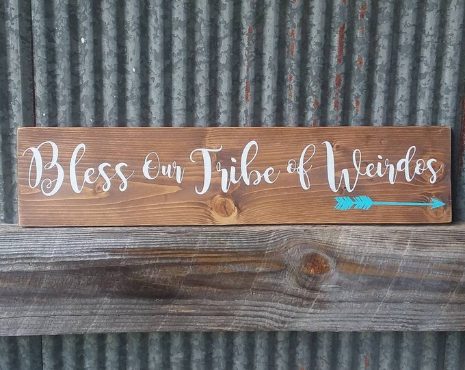 Bless Our Tribe of Weirdos Rustic Wood Signfixer Upper Decorreclaimed ...