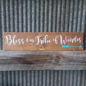 Bless Our Tribe of Weirdos Rustic Wood Sign~fixer Upper Decor~reclaimed ...