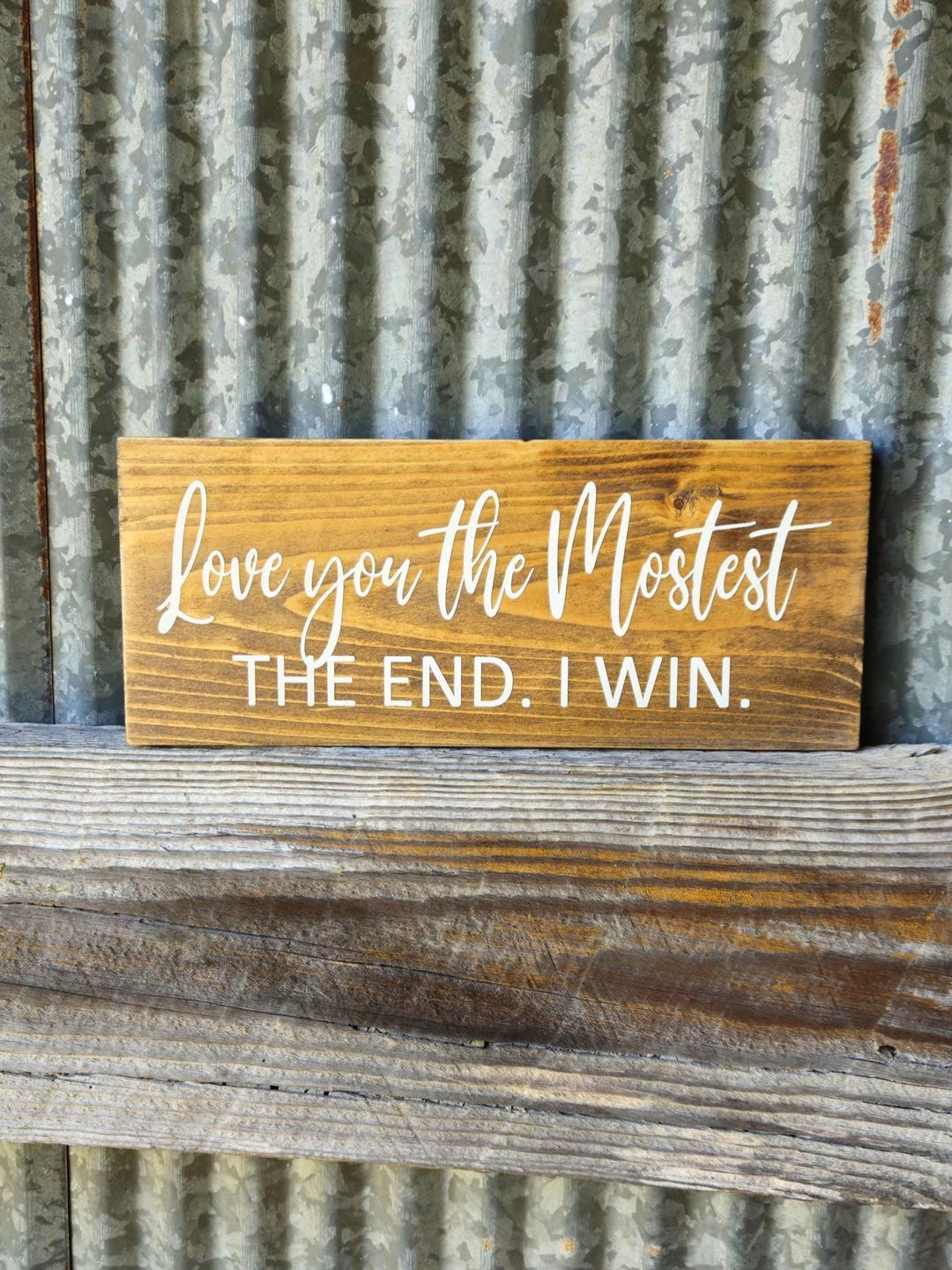 Love You the Mostest Rustic Wood Sign | Reclaimed Wood Wall Art |love ...