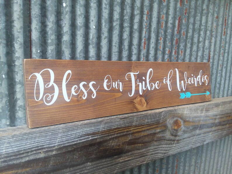 Bless Our Tribe of Weirdos Rustic Wood Signfixer Upper - Etsy