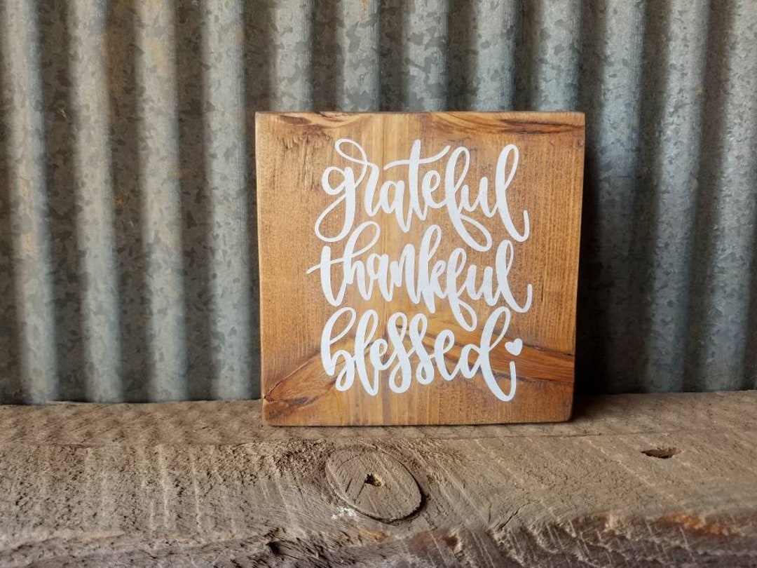Grateful Thankful Blessed Rustic Reclaimed Wood Sign Small Sign Hand ...