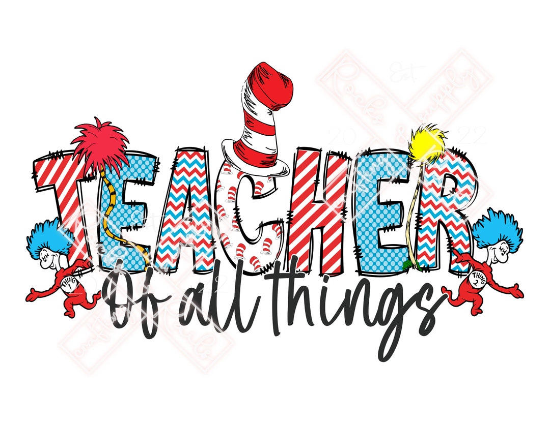 Teacher of All Things, Digital PNG File for Sublimation and DTF ...