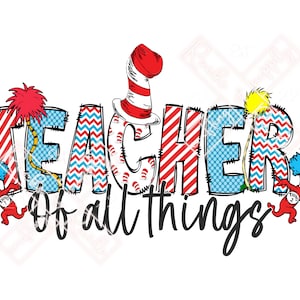 Teacher of All Things, Digital PNG File for Sublimation and DTF ...
