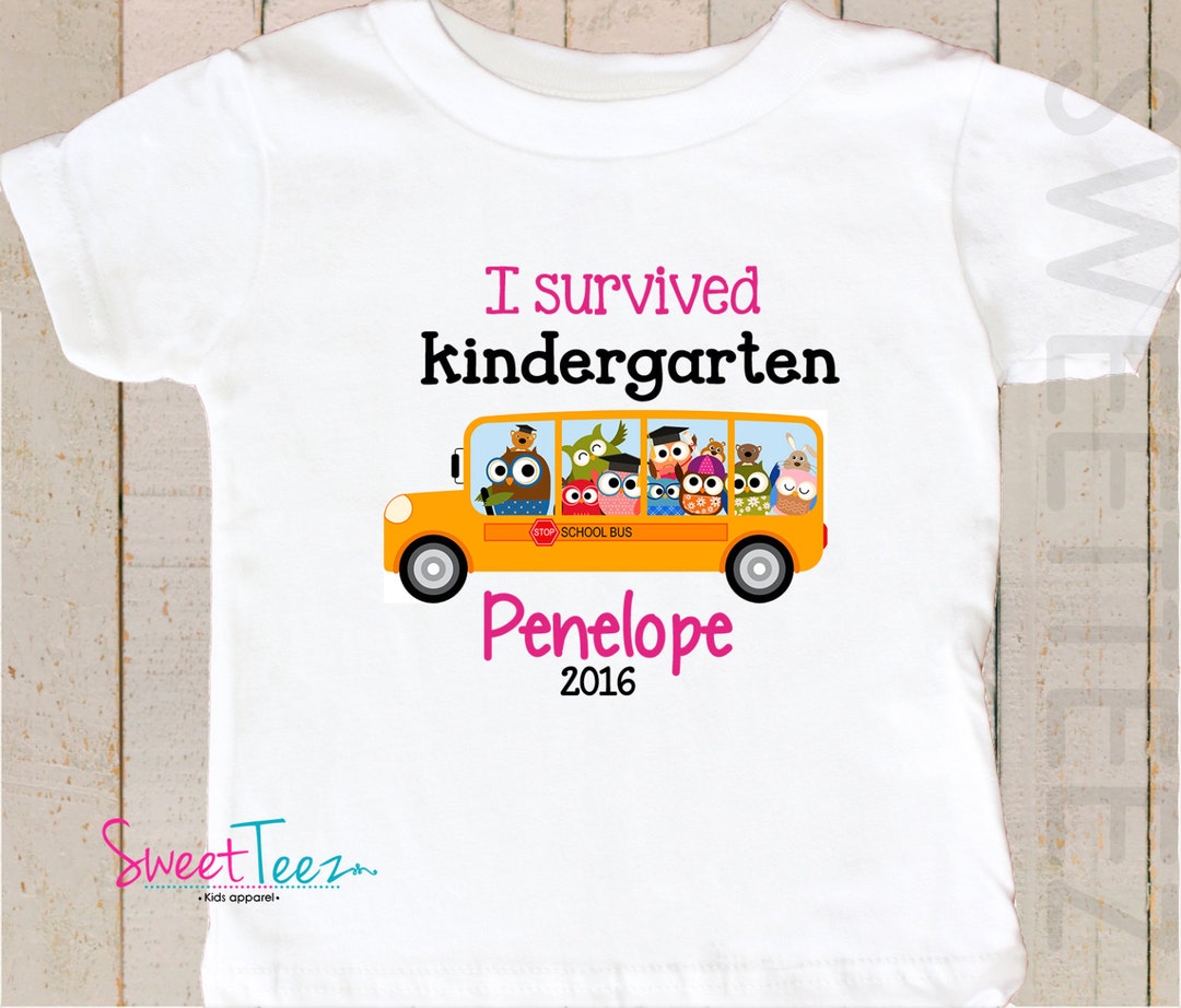 I Survived Kindergarten Shirt Funny Toddler Shirt Owl Personalized YEAR ...
