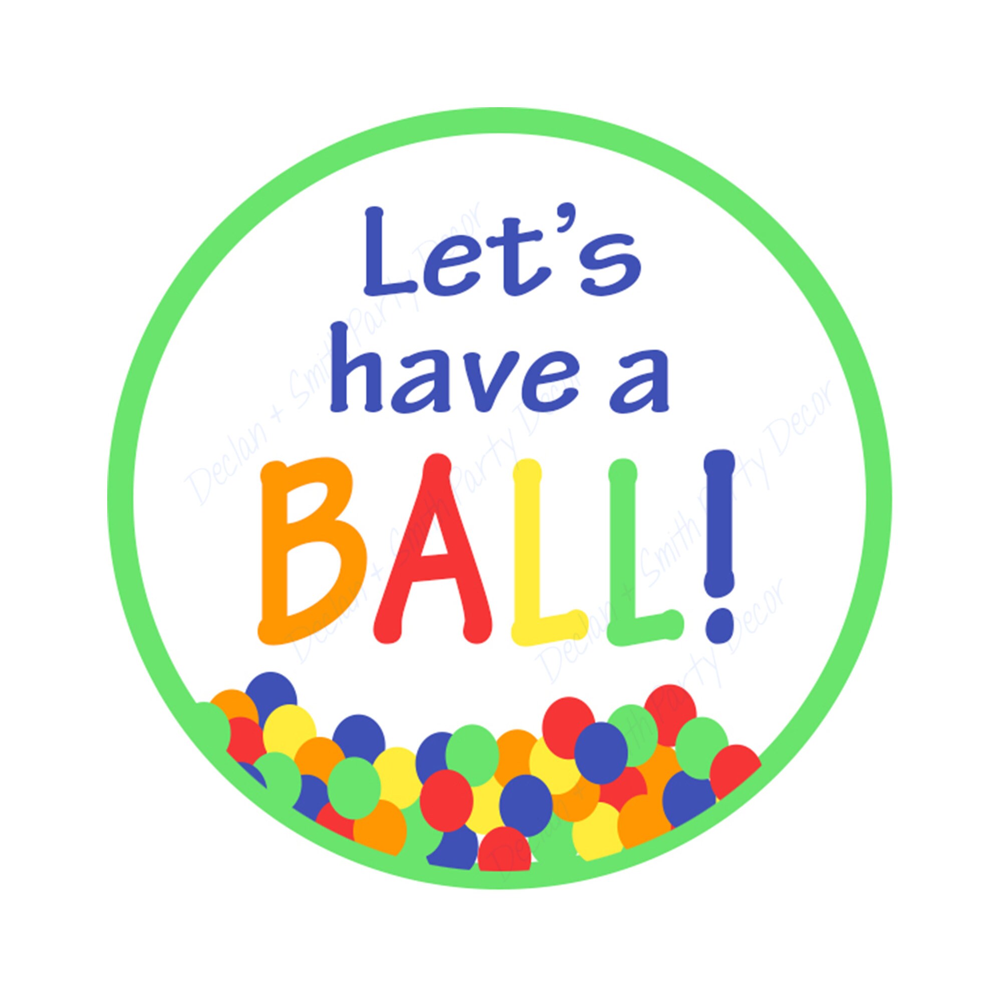Let's Have a Ball Birthday Party Decorations*let's Have A Ball ...