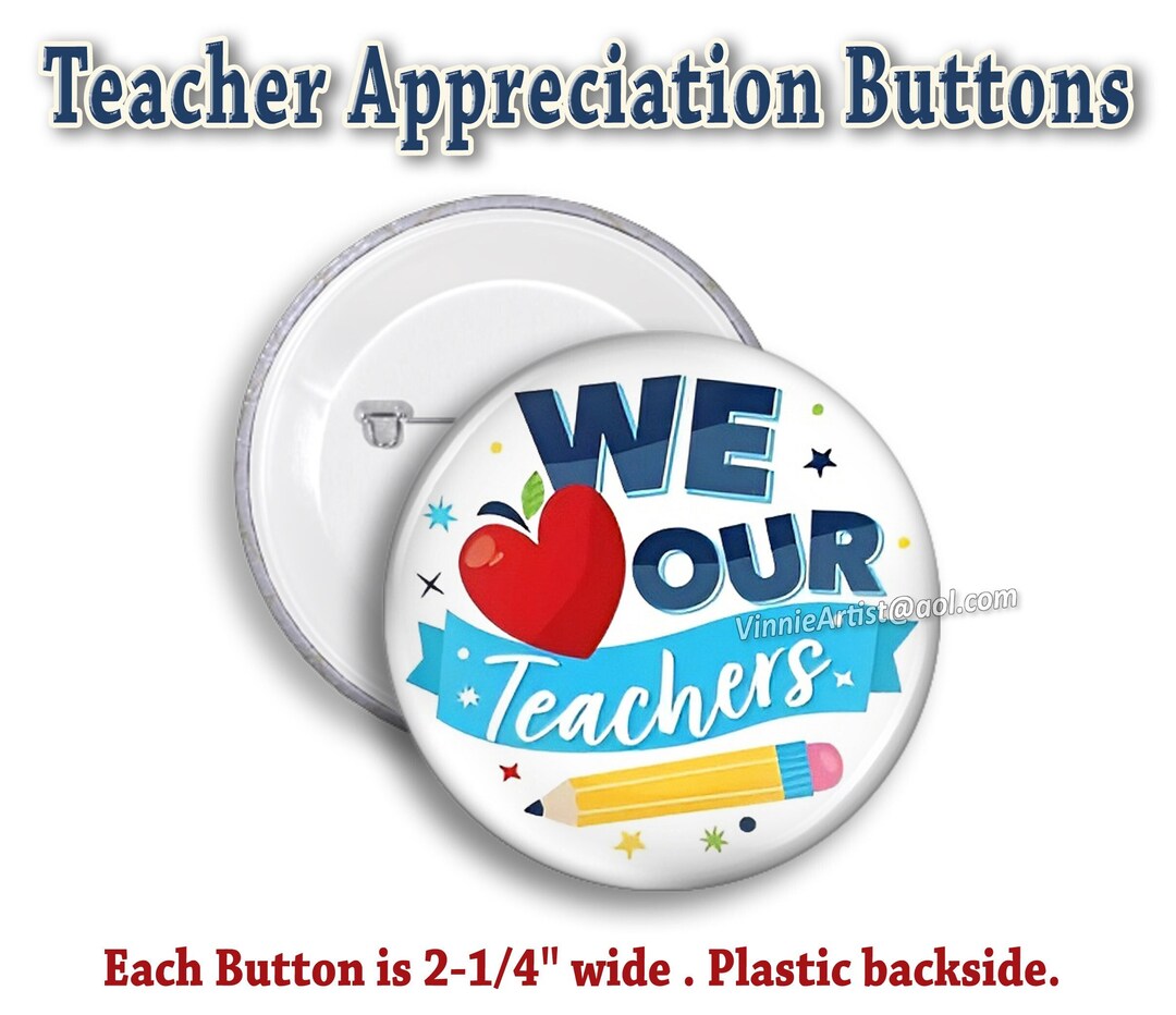 Teacher Appreciation Week BUTTONS Pin Pinback Buttons Badge Gift Party ...