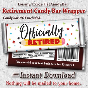 PRINTABLE Candy Bar Wrapper Happy Retirement Teacher Retirement Candy ...