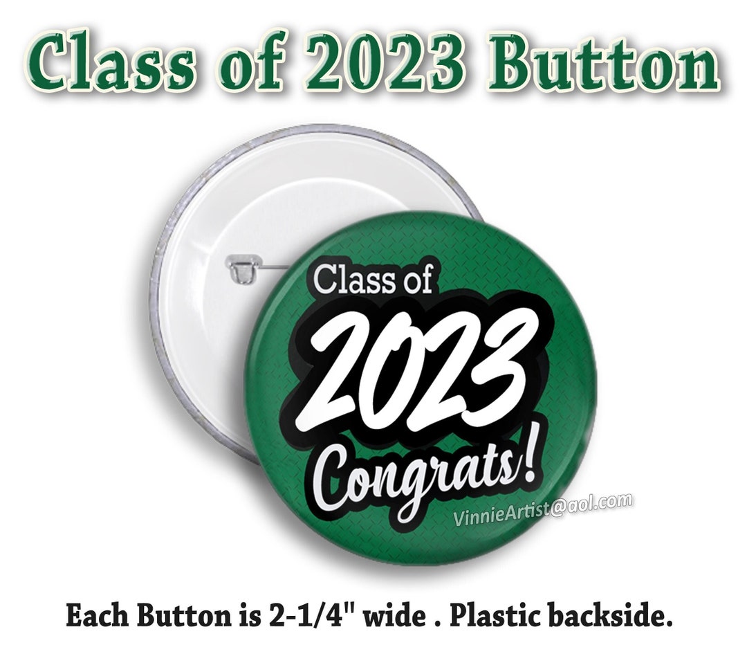 Graduating Class of 2024 Congrats BUTTONS Pin Pinback Buttons Badge ...