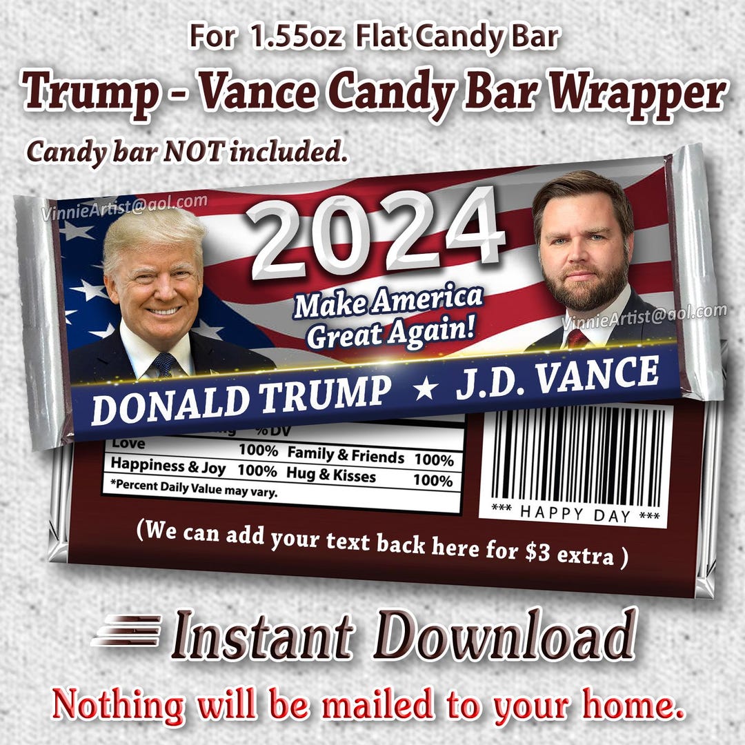 PRINTABLE Donald Trump & JD Vance 2024 Candy Bar Wrappers Chocolate ...