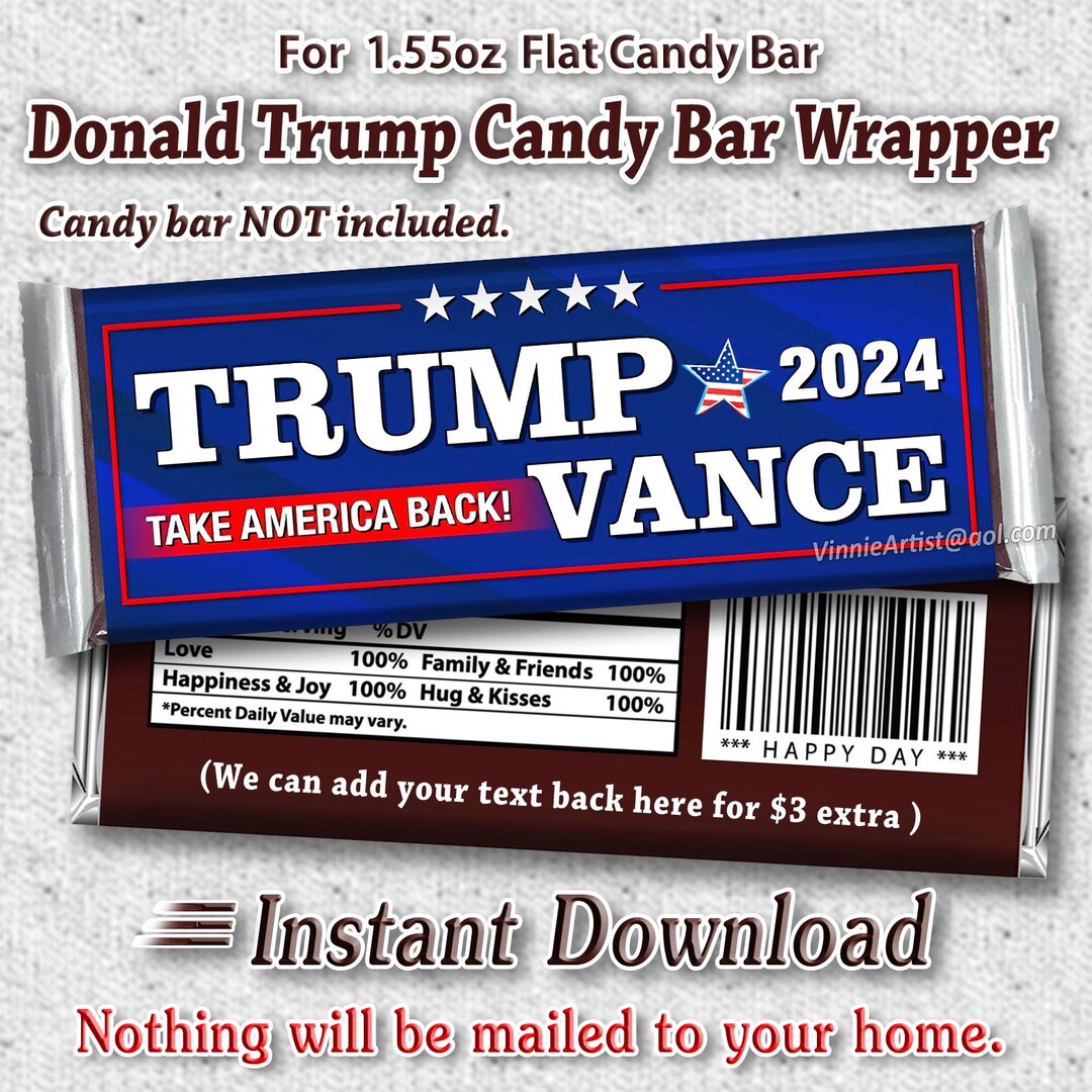 PRINTABLE Donald Trump JD Vance 2024 Candy Bar Wrappers Chocolate ...