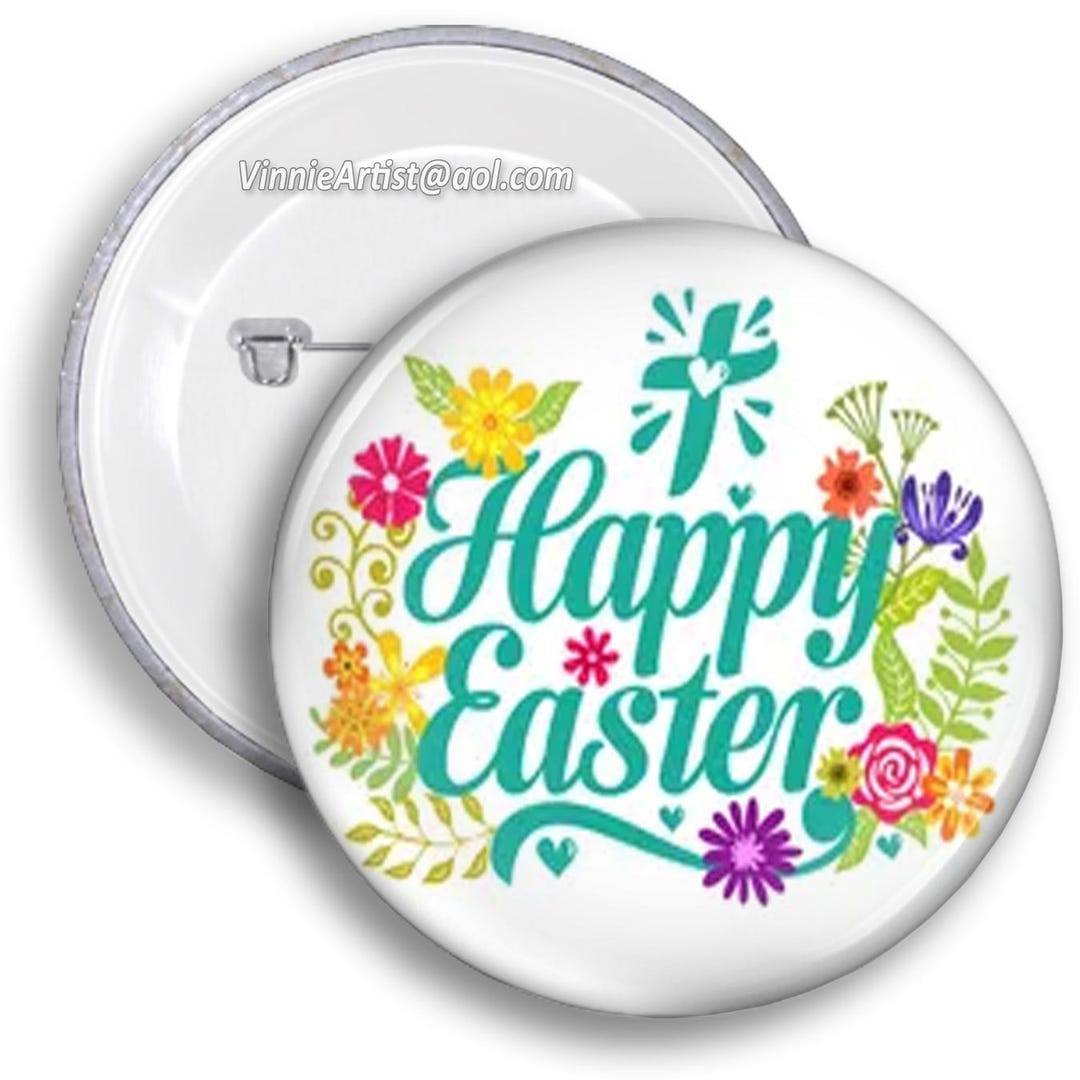 Happy Easter BUTTONS Pin Pinback Buttons Badge Gift Party Celebration ...