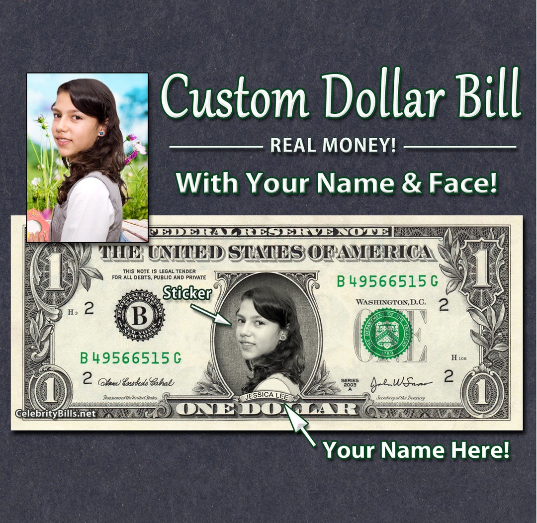 Your FACE & NAME on REAL Dollar Bill Money Art Gift Personalized ...