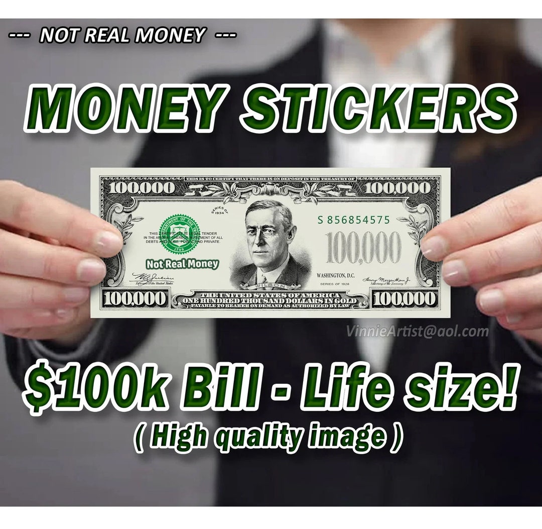 MONEY STICKERS Hundred Thousand Dollar Bill Design Decal Sticker Money ...