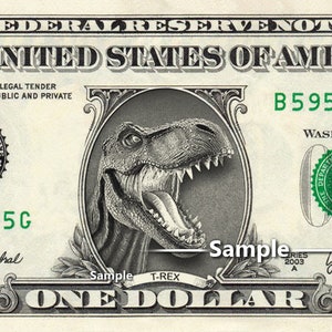 Tyrannosaurus T Rex on a REAL Dollar Bill Cash Money Collectible ...